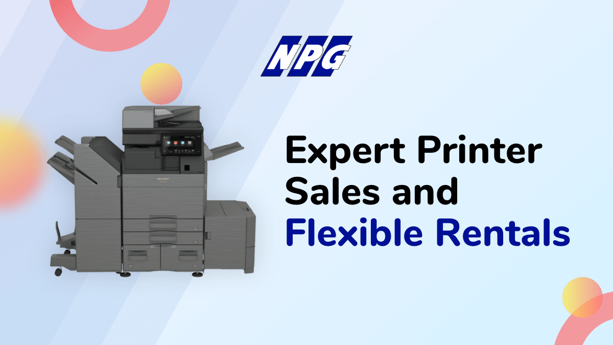 Black & White Printer | Sharp, Ricoh, FujiFilm | NPG Photocopier Solutions